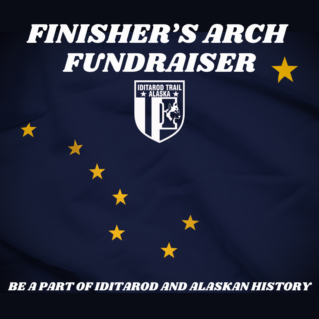 Finisher’s Arch Fundraiser – Iditarod