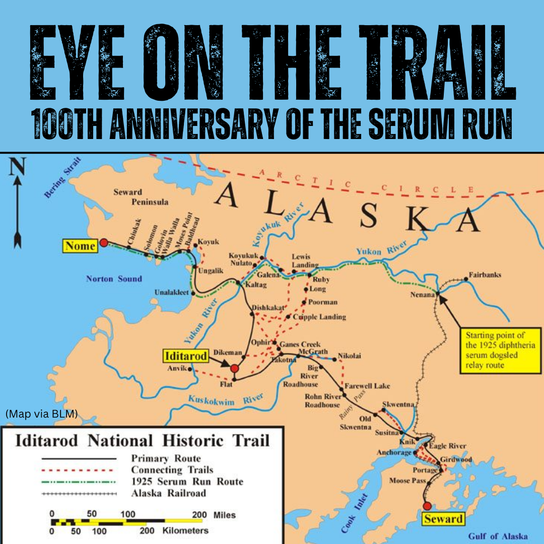 Eye on the Trail: Serum Run Stories – Mushers and Diphtheria Survivor ...