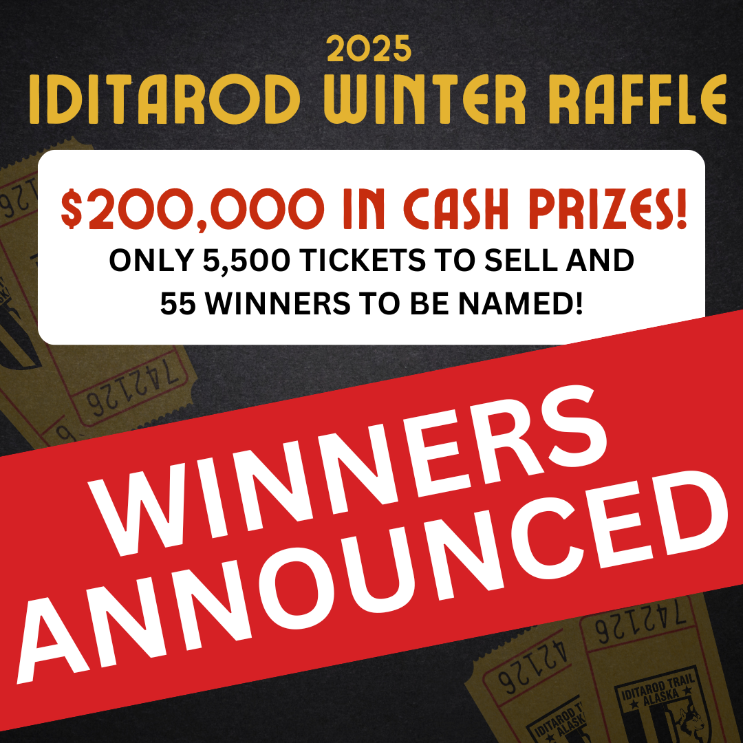 2025 Winter Raffle Winners Announced! – Iditarod